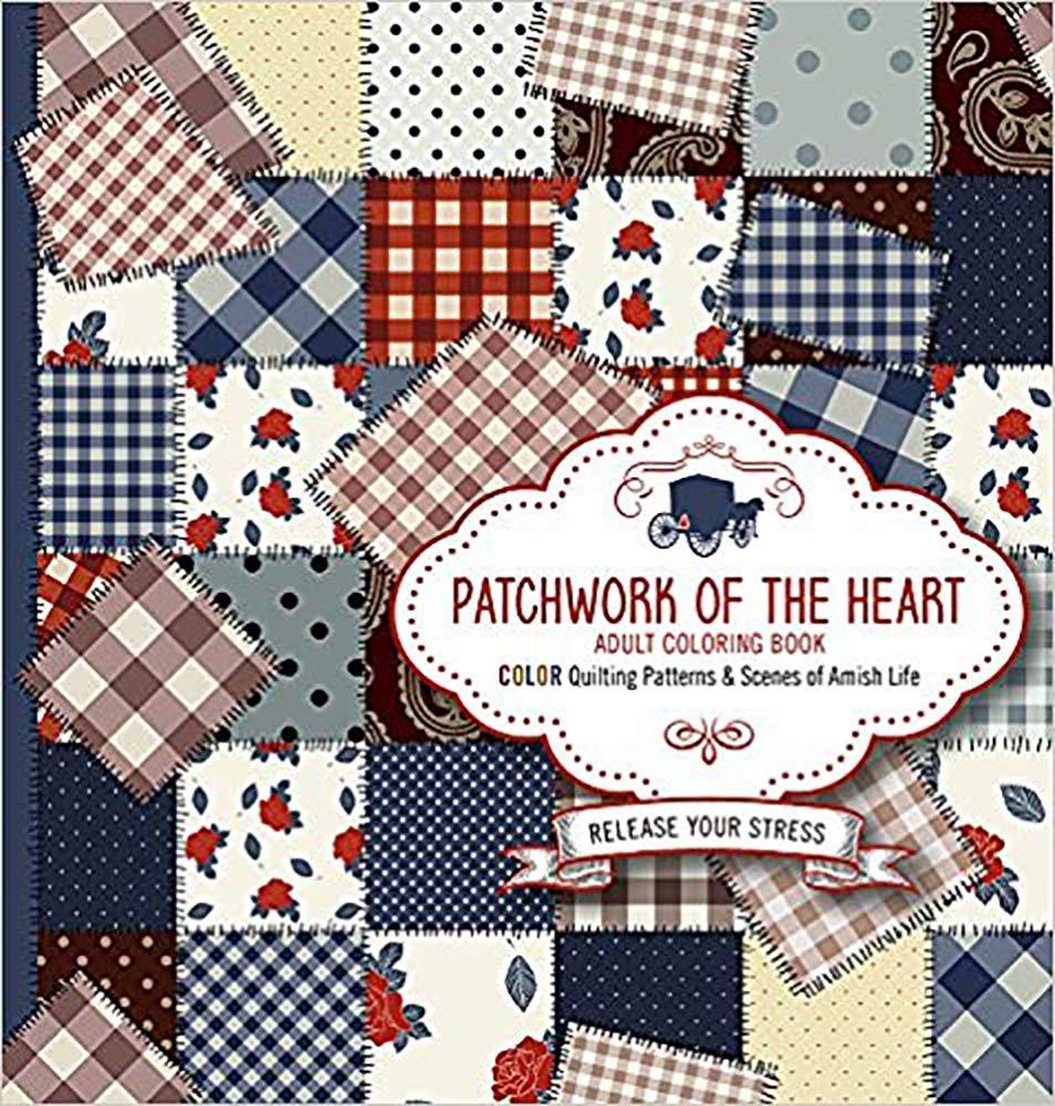 Amish Life Coloring Book - Patchwork of the Heart Quilting Art ...